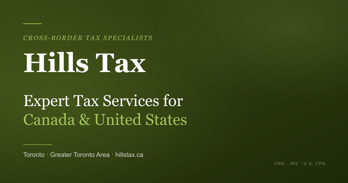 Hills Tax | Cross-Border Tax Specialists Toronto | Canada & US Tax ...
